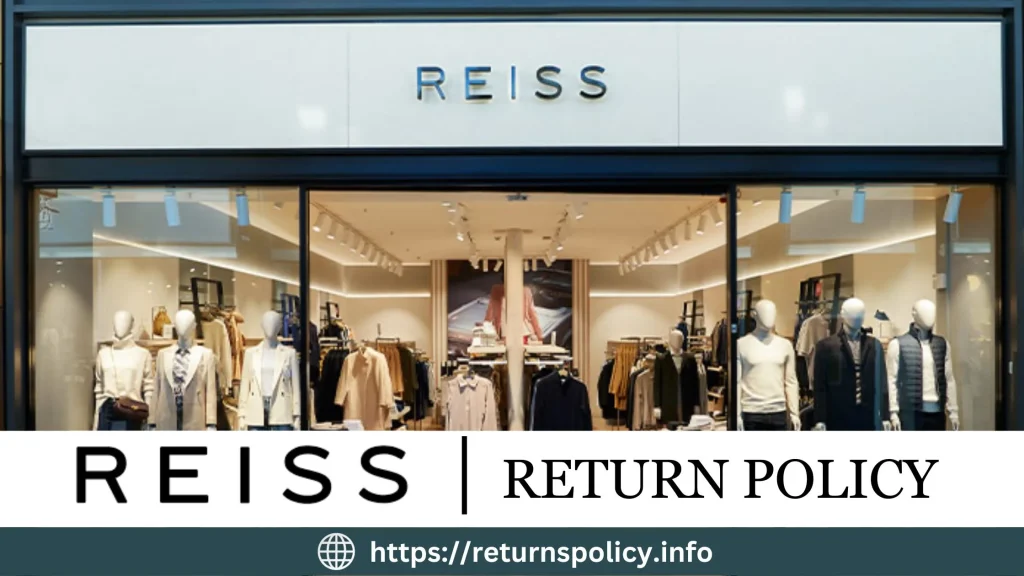 Reiss Return Policy 2026 | Full Policy Breakdown