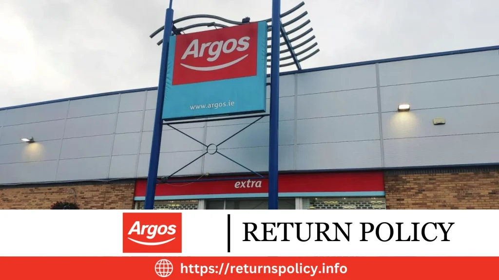 Argos Return Policy 2025 | Say Goodbye to Shopping Worries