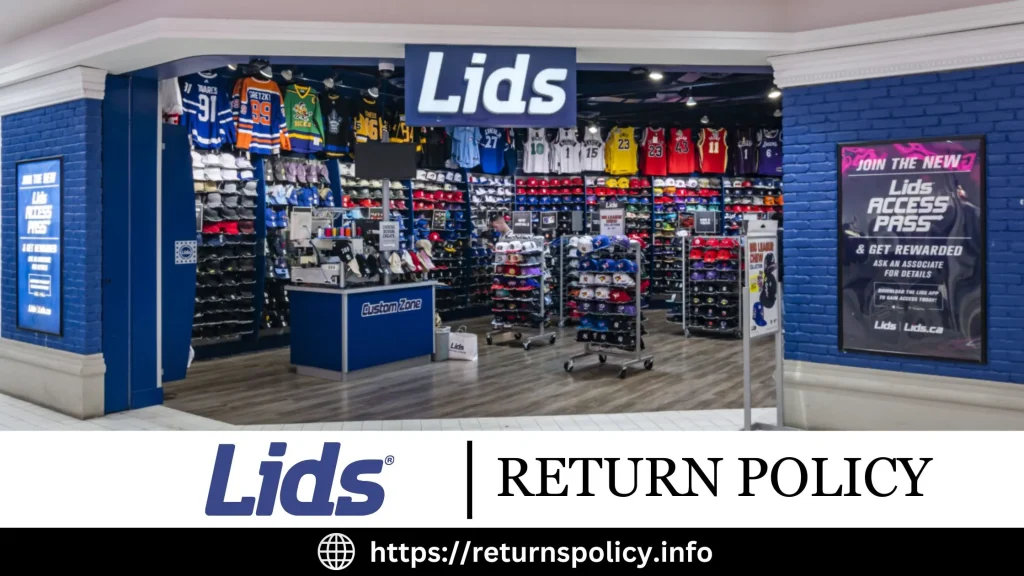 Lids Return Policy 2026 | Are Exchanges & Returns Free?