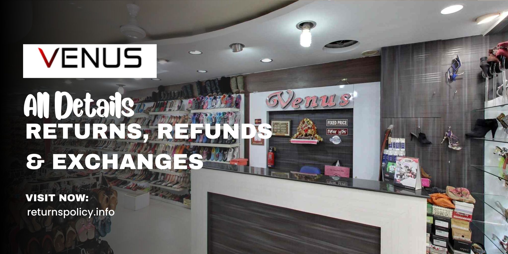 Venus return policy Guide 2025 | 30 Days Easy Return Window